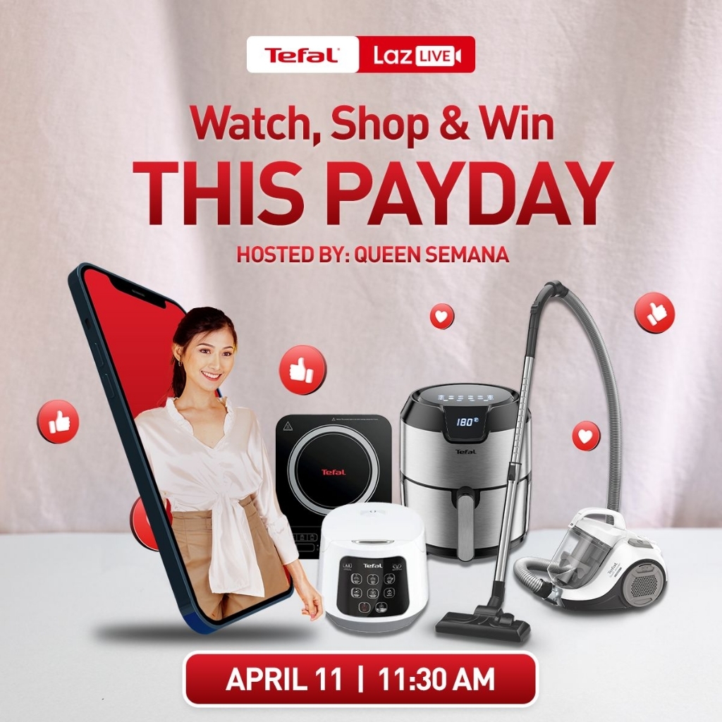 Watch, Shop & Win with Queen Semana for a Tefal Payday Livestream